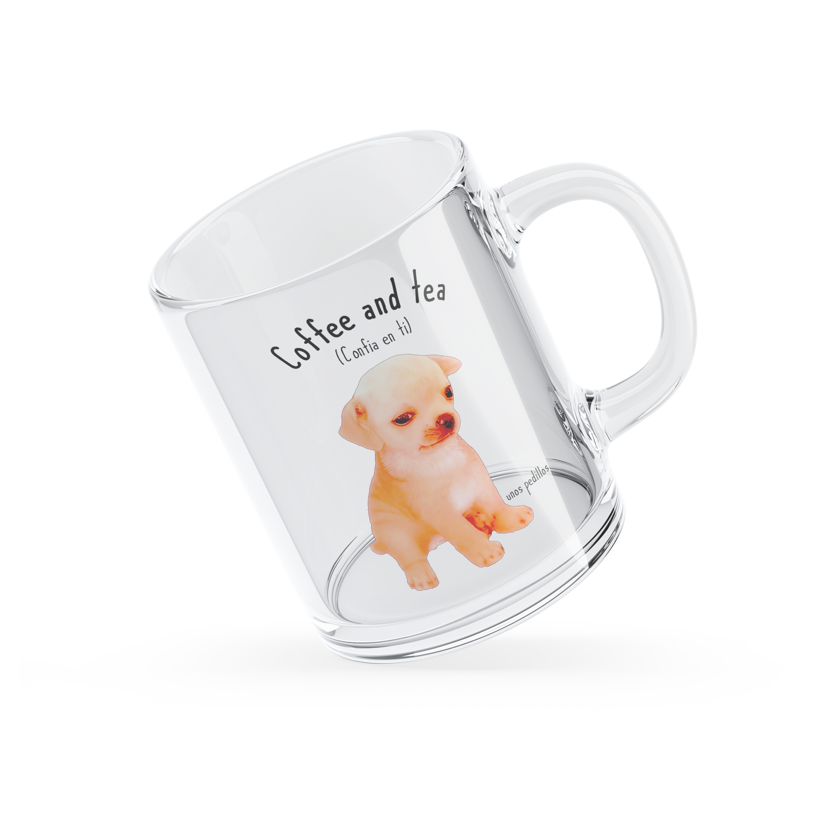 Taza Cristal Perrito Kesi Coffee And Tea, Confía En Ti I Frase ...
